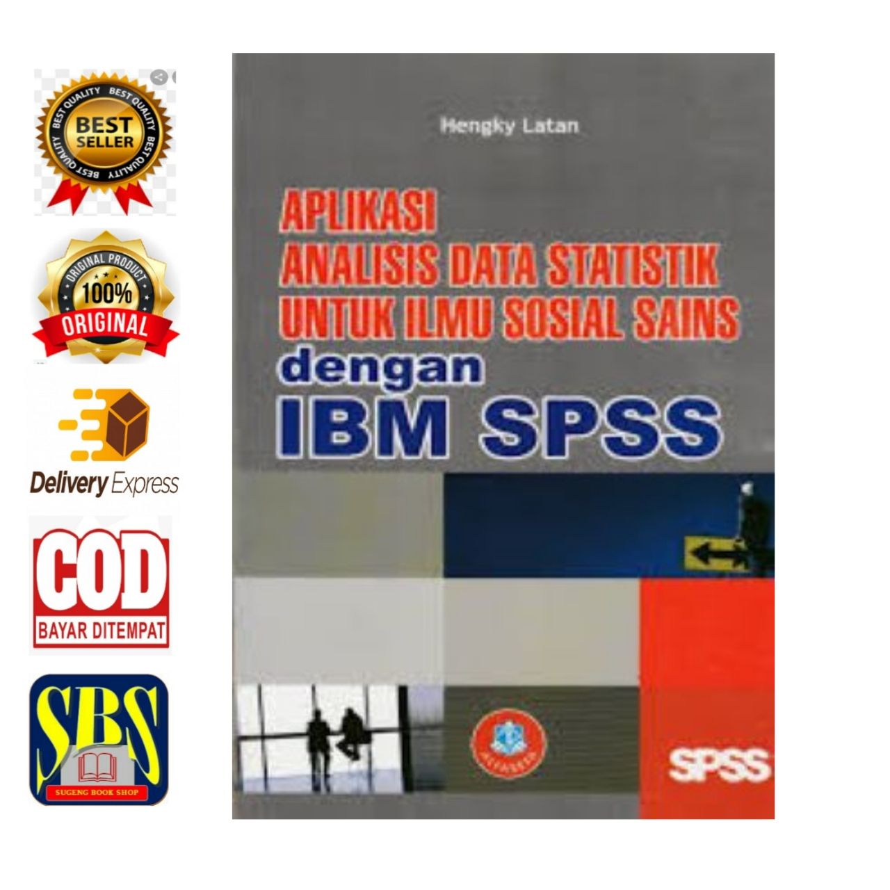 Aplikasi Analisis Data Statistik untuk Ilmu Sosial Sains dengan IBM SPSS | Lazada Indonesia
