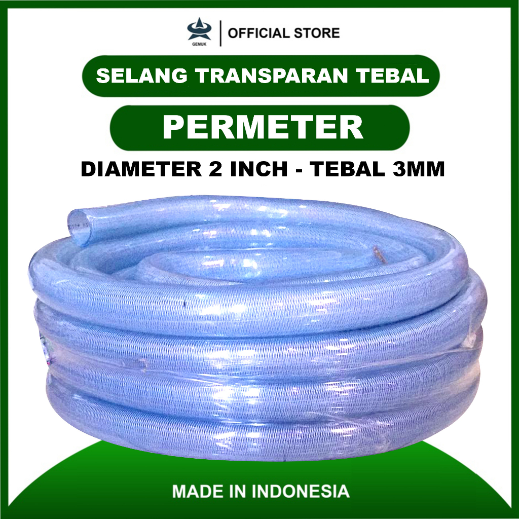 GEMUK Selang Air 2 inch Permeter Super Tebal 5mm Selang Benang Transparan Selang Air Elastis ...