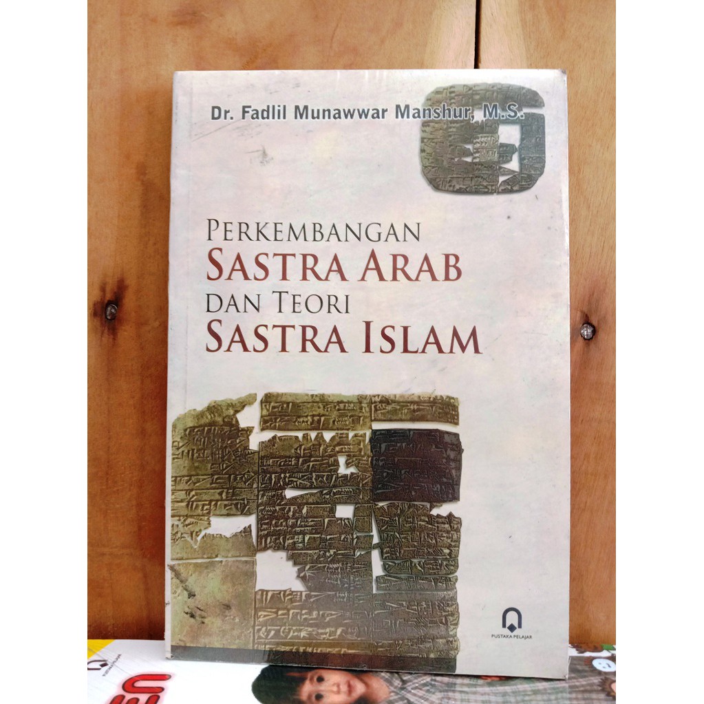 perkembangan sastra arab dan teori sastra islam - Fadlil Munawwar ...