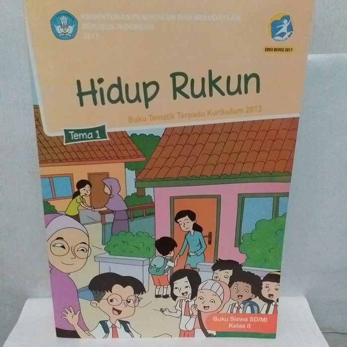 Buku Siswa Hidup Rukun kelas 2 Tema 1 K13 Kemendikbud | Lazada Indonesia