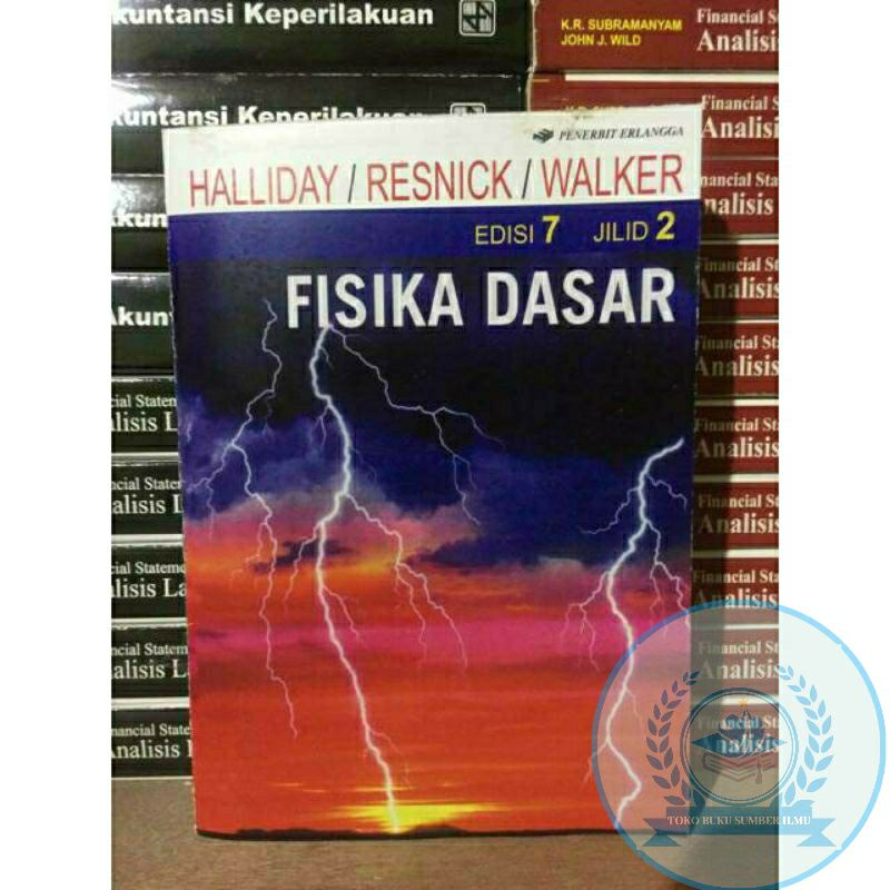 BUKU FISIKA DASAR EDISI 7 JILID 2 - HALLIDAY RESNICK WALKER | Lazada Indonesia