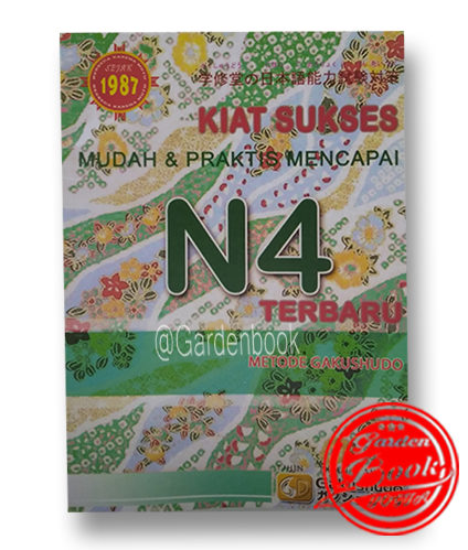 Buku Bahasa Jepang - Kiat Sukses Mudah dan Praktis Mencapai N4 Metode ...