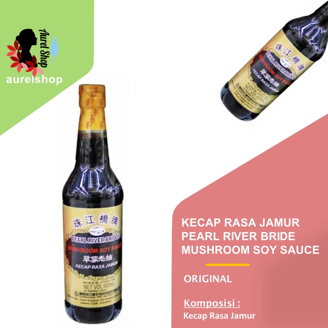 PEARL RIVER BRIDGE Kecap Rasa Jamur kemasan Botol 600 ml | Lazada Indonesia