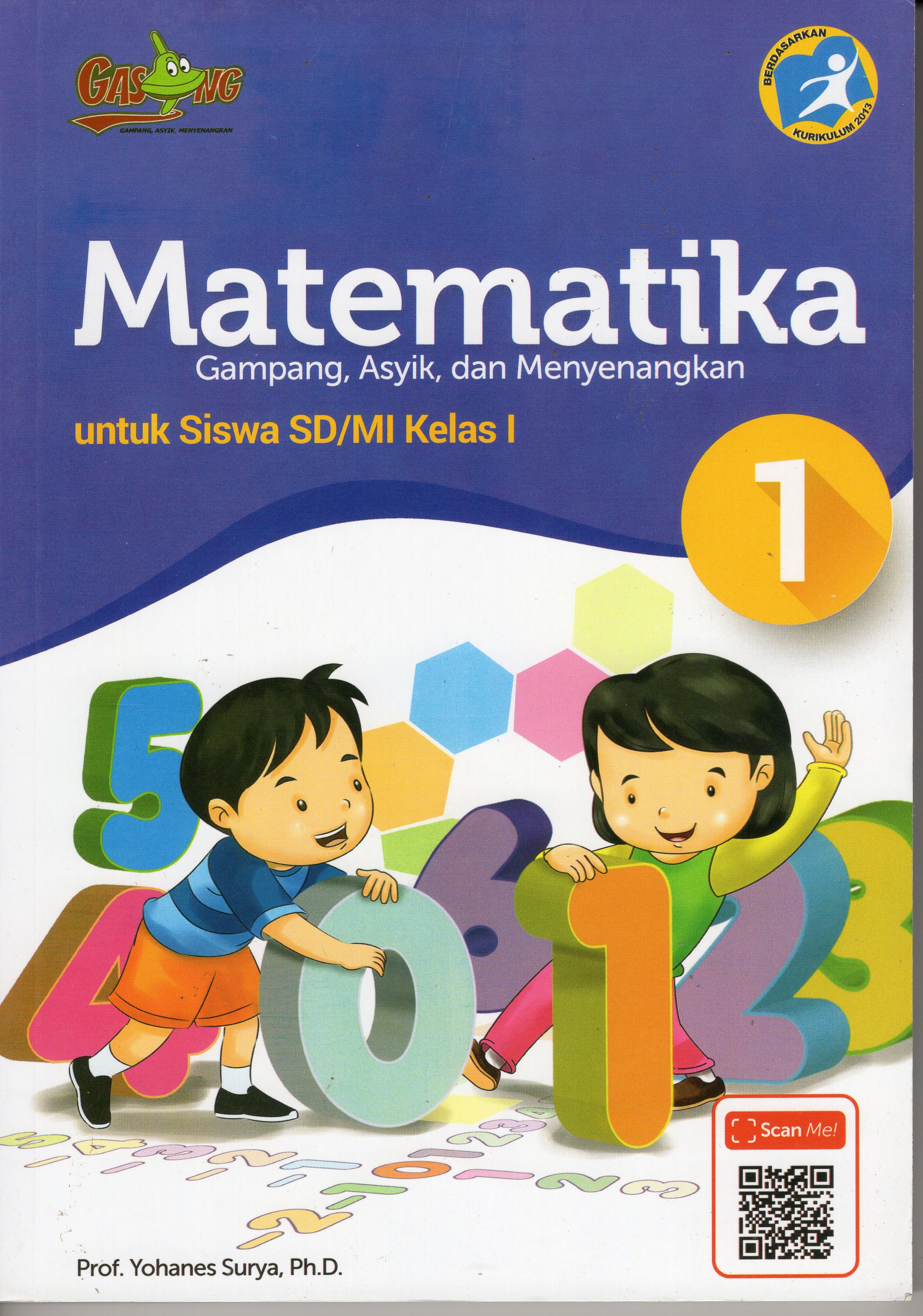 Buku Matematika Kelas 1 SD/MI. Penulis Prof. Yohanes Surya Ph. D ...