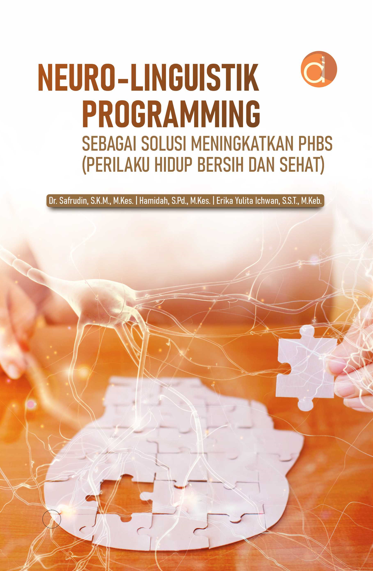 Buku Neuro-Linguistic Programming Sebagai Solusi Meningkatkan PHBS ...