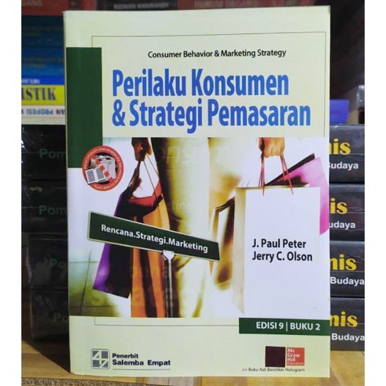 Perilaku Konsumen & Strategi Pemasaran Edisi 9 Buku 2 by J. Paul Peter | Lazada Indonesia