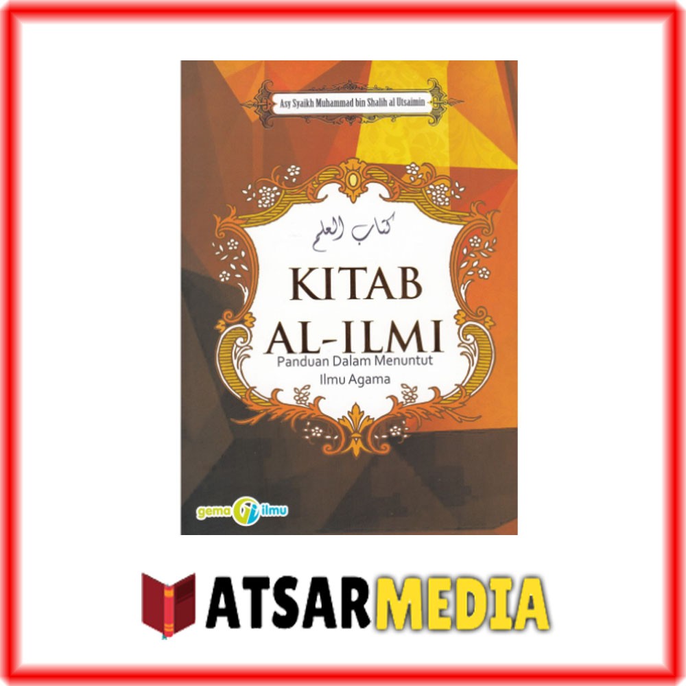 Buku Kitab Al Ilmi Terjemah Kitabul Ilmi Panduan Menuntut Ilmu Agama ...