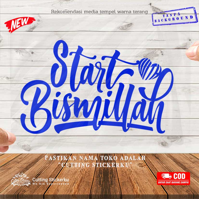 Cutting Stiker Start With Bismillah Variasi Motor Mobil Sticker Islami ...