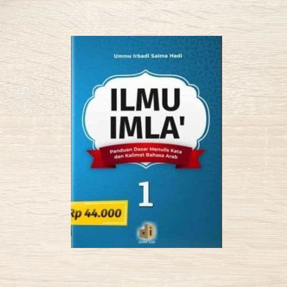 Buku Ilmu Imla Panduan Menulis Kata dan Kalimat Bahasa Arab Daar Ilmi ...