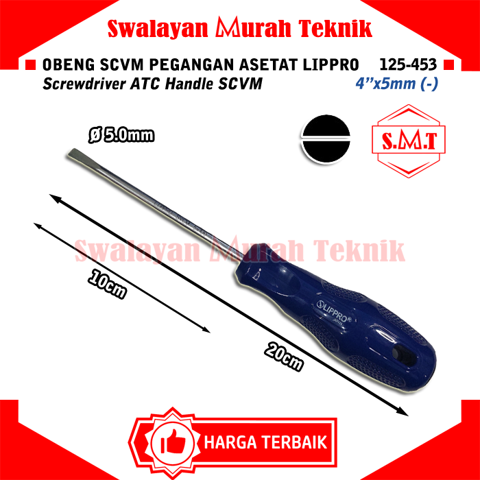 LIPPRO 125-453 Obeng Minus (-) 4"x5mm Pegangan Asetat Screwdriver ATC ...