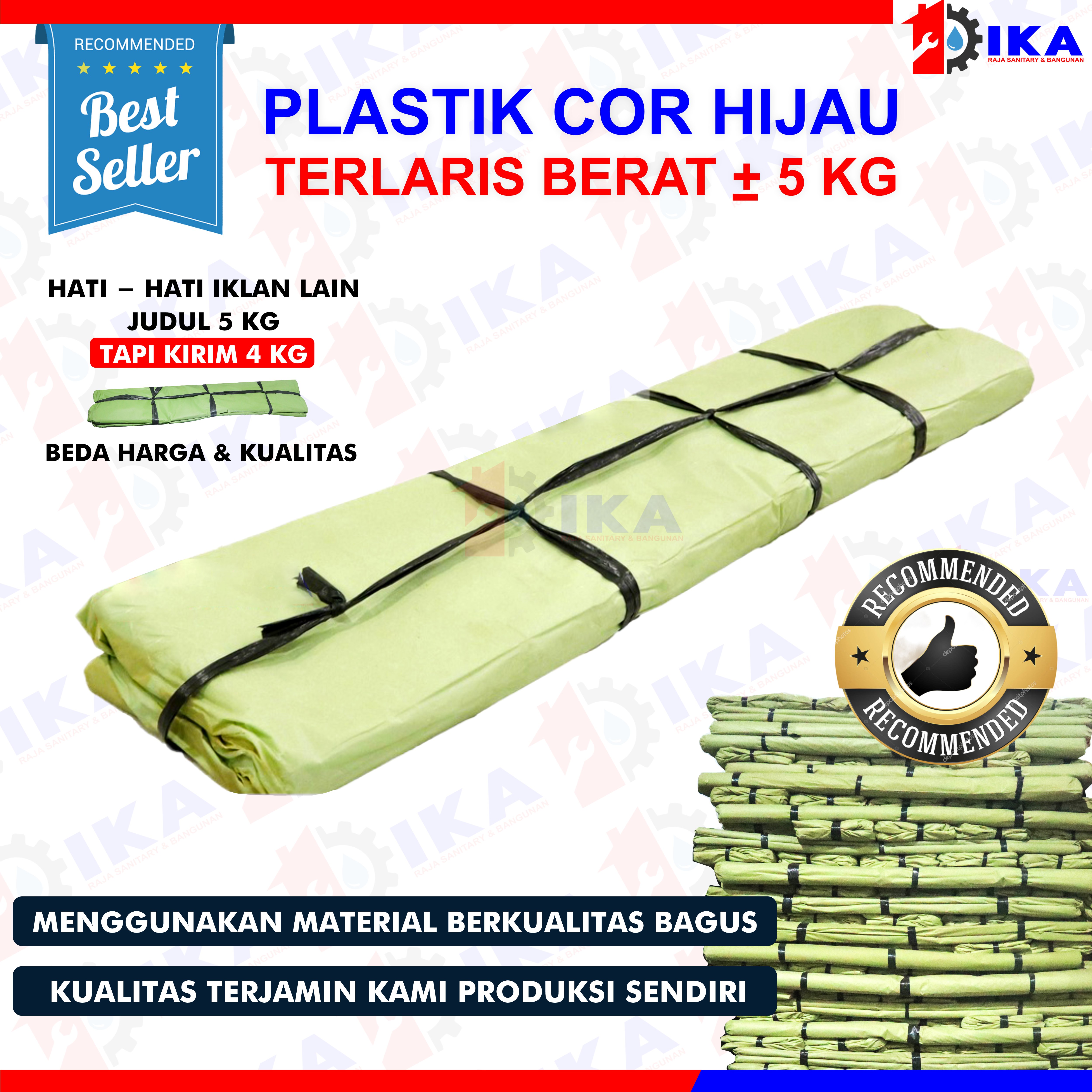 PLASTIK COR HIJAU BUTEK - + 5 KILOGRAM TERMURAH TEBAL / SARUNG PENUTUP ...