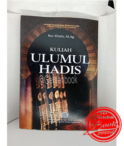 Buku KULIAH ULUMUL HADIS - Nur Kholis M.Ag | Lazada Indonesia
