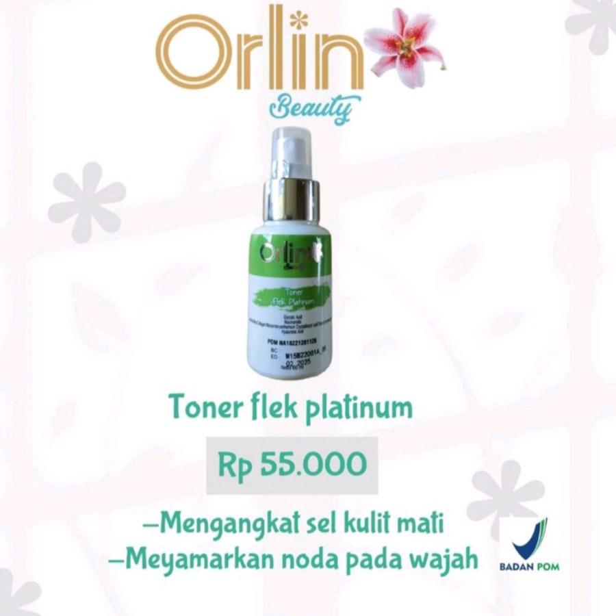 TONER FLEK PLATINUM ORLIN BEAUTY SKINCARE 60ML BPOM | Lazada Indonesia