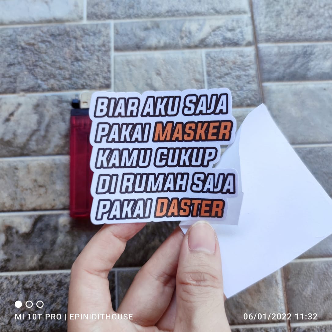 Stiker Kata Quote Lucu Biar Aku Saja Pakai Masker Humor Vinyl Motor ...