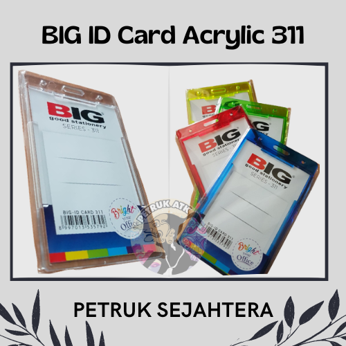 [PCS] ID CARD / KARTU TANDA PENGENAL BIG ACRYLIC 311 UKURAN B1 | Lazada ...