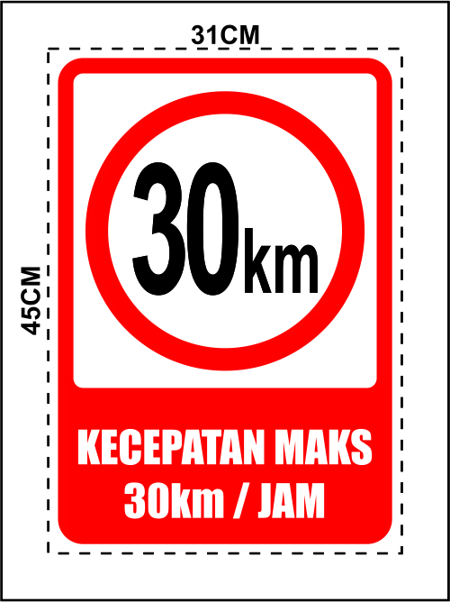 STIKER TULISAN / LOGO RAMBU KECEPATAN MAKS 30 KM/JAM | STICKER TULISAN ...