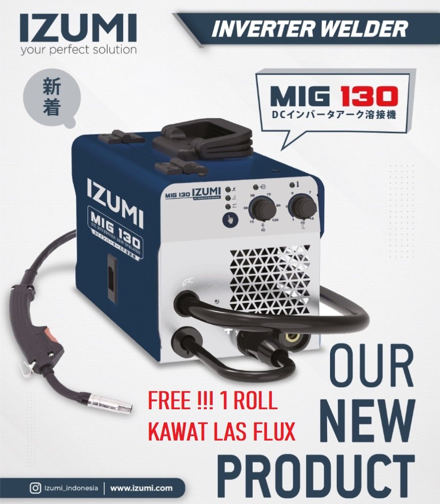 IZUMI MIG 130 Mesin Las CO Flux Core Tanpa Gas Travo Listrik CO2 Mag | Lazada Indonesia