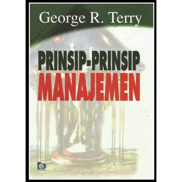 Prinsip Prinsip Manajemen - George R. Terry | Lazada Indonesia