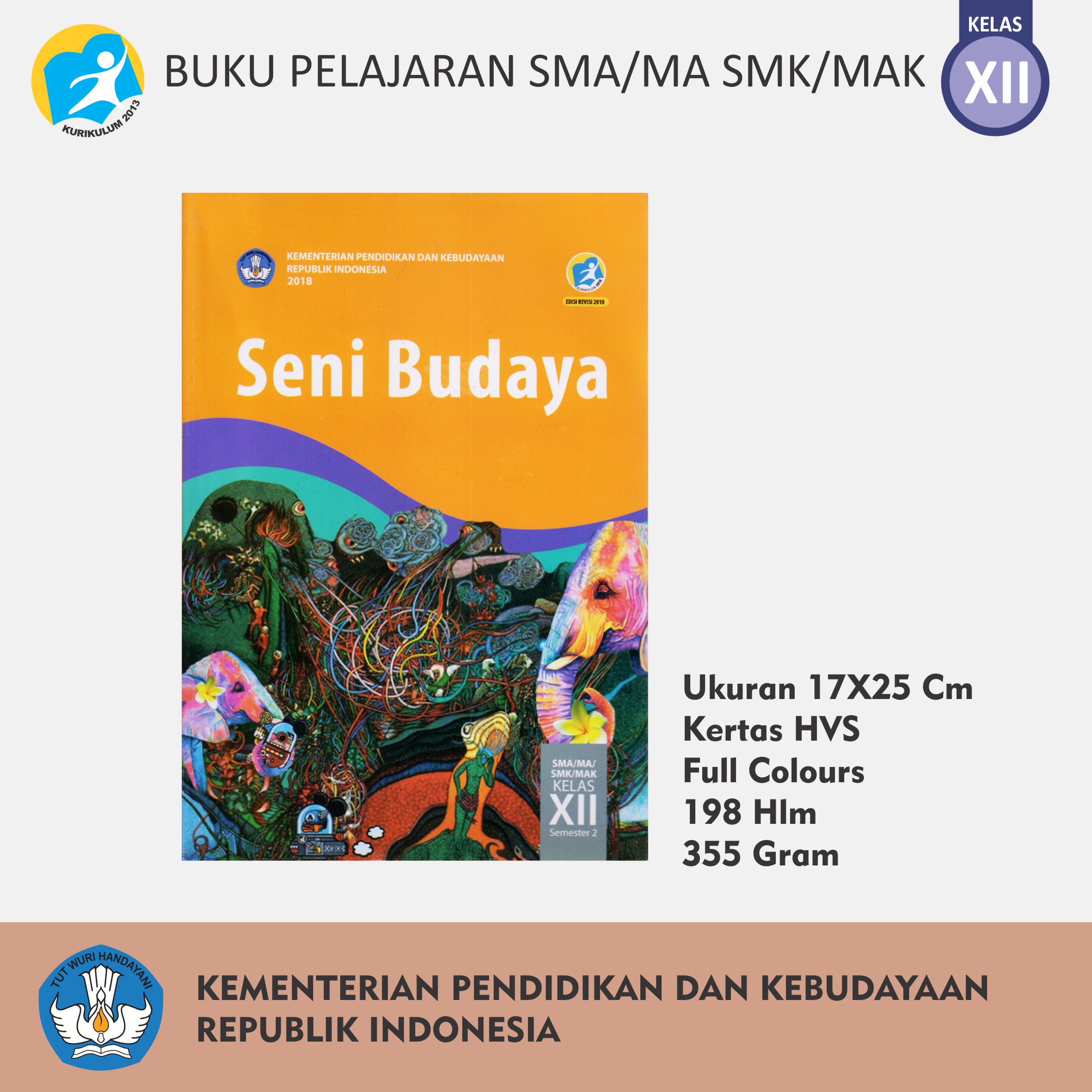 Buku Pelajaran SMA SMK Kelas XII Seni Budaya Sem 2 / Kemendikbud 13 ...