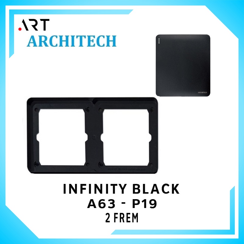 Architech FRAME / BINGKAI Infinity Black Stop Kontak / SAKLAR A63-P19 ...