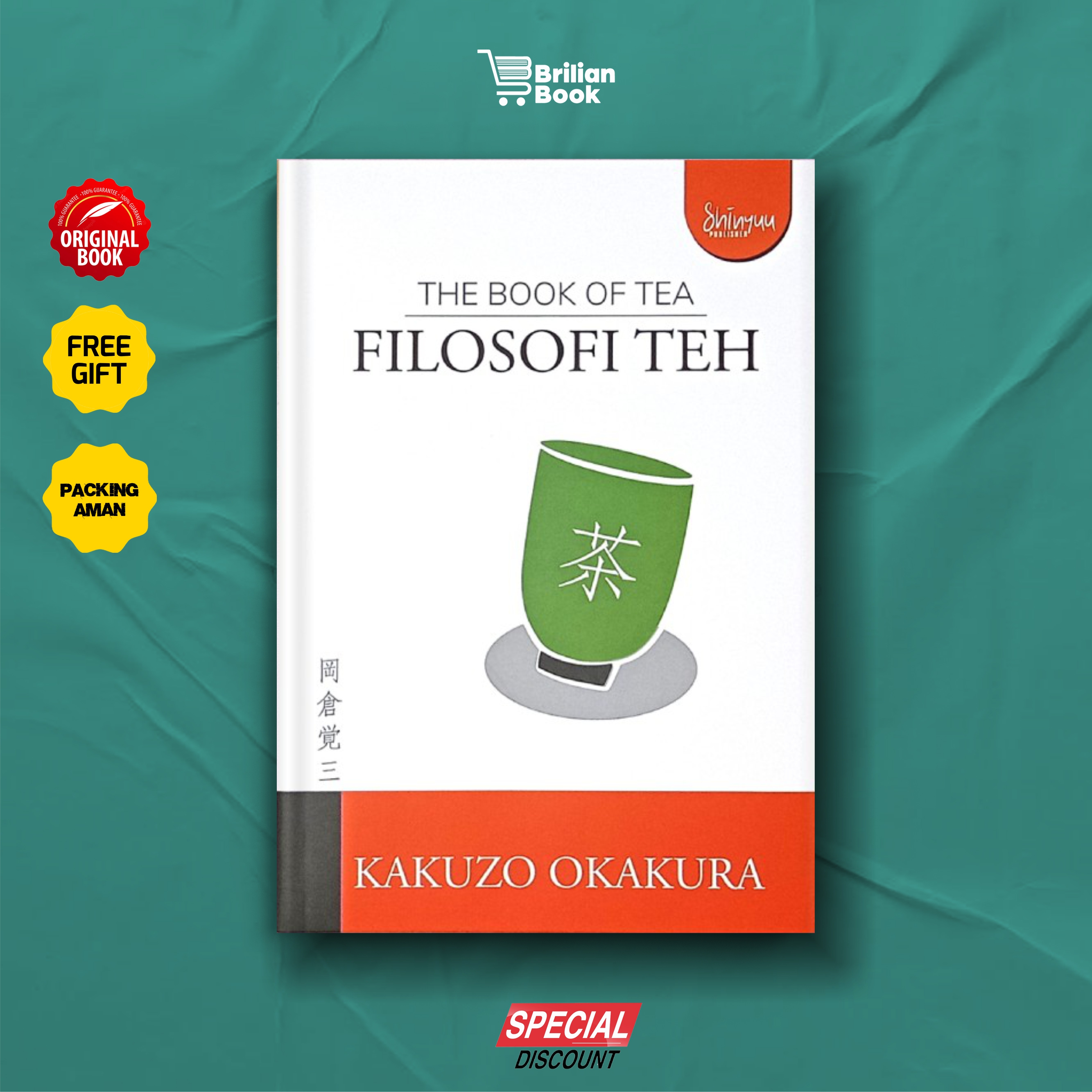 Buku Filosofi Teh (The Book of Tea) - Kakuzo Okakura (Buku Original ...