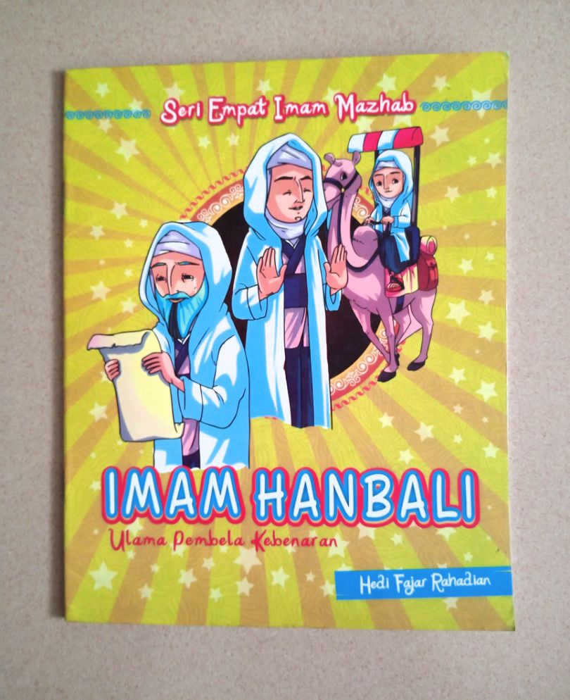 Buku Anak Seri Imam Mazhab: Imam Hanbali Ulama Pembela Kebenaran ...