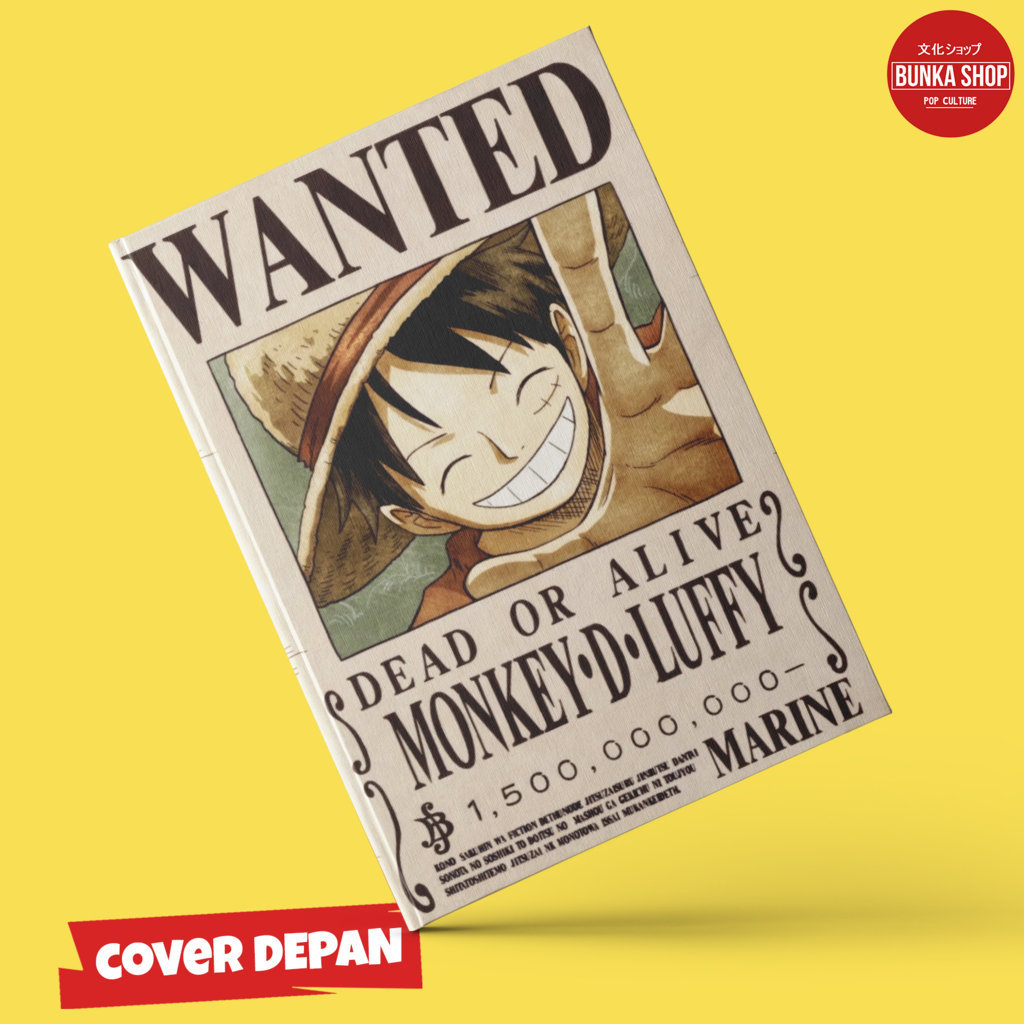 Notebook Anime One Piece Wanted Luffy Hardcover A5 Buku Tulis Catatan ...