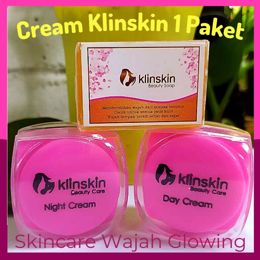 Cream Klinskin 1 Paket Glowing - Paket Glowing Skincare Krim Klinskin ...