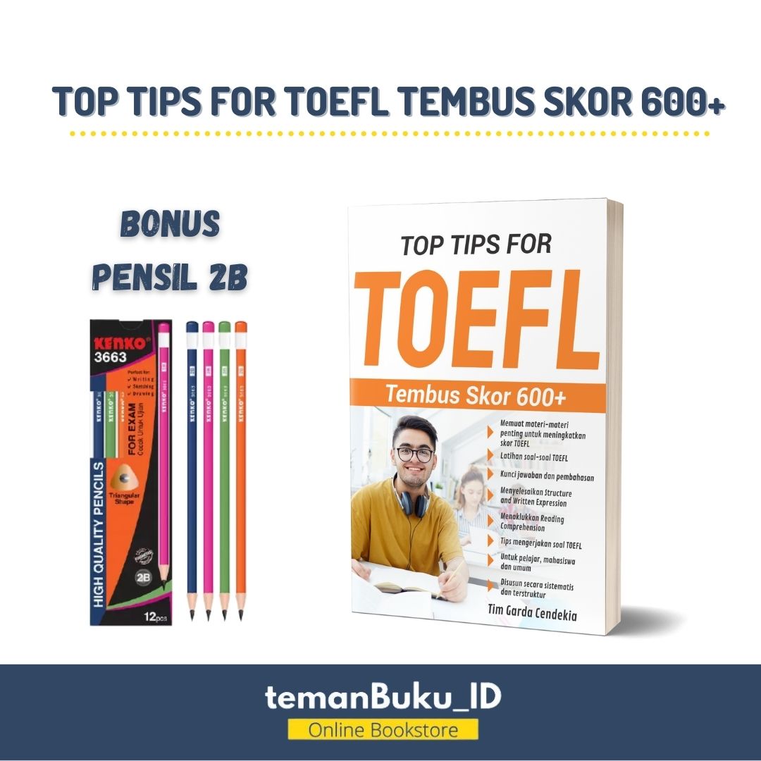 Buku Toefl Top Tips For Toefl Tembus Skor 600+ / Garda Cendekia ...