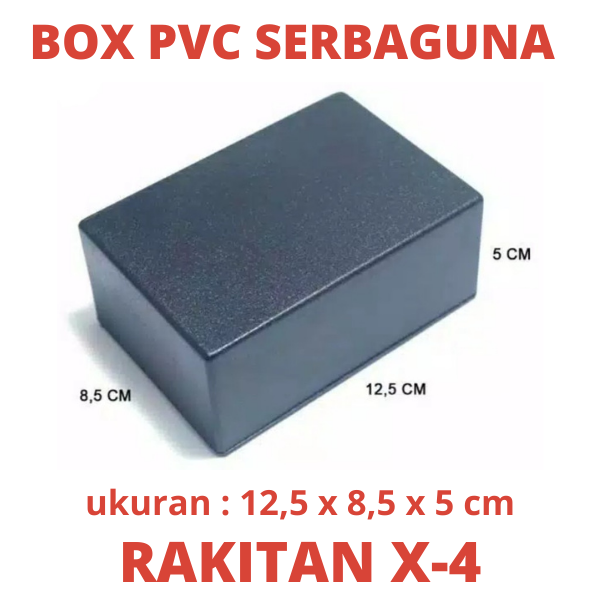 BOX PVC RAKITAN X-4 SERBAGUNA PROJECT RANGKAIAN ELEKTRONIK "ELEKTRO ...