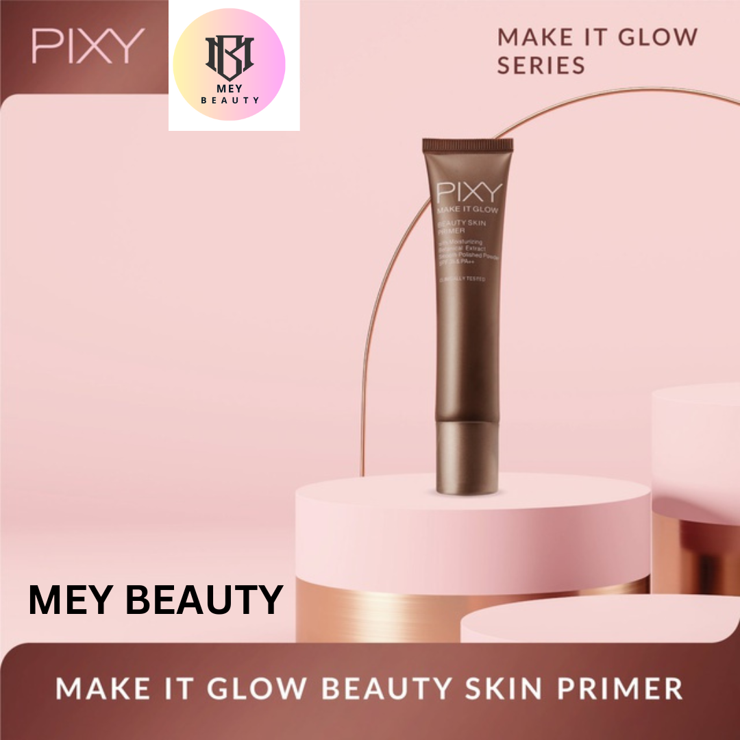 Pixy make it glow beauty skin primer 25ml | kemasan coklat / primer ...