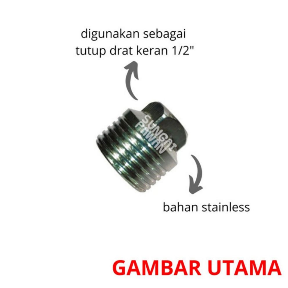 Tutup drat luar 1/2 inchi stainless - dop pipa kran air end plug stop ...
