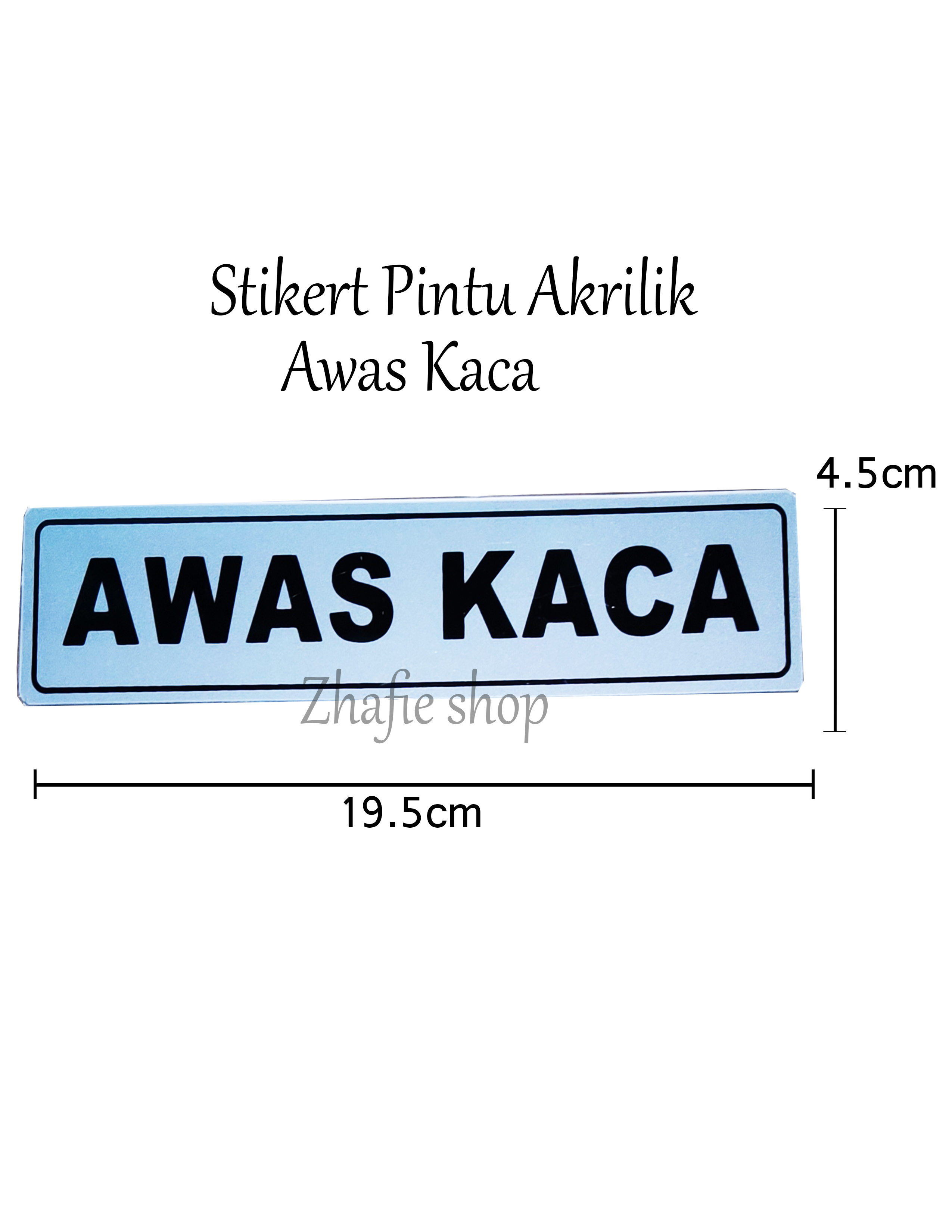 Label Stiker Papan Akrilik Tempel Pintu Tulisan Awas Kaca / Sign Board ...