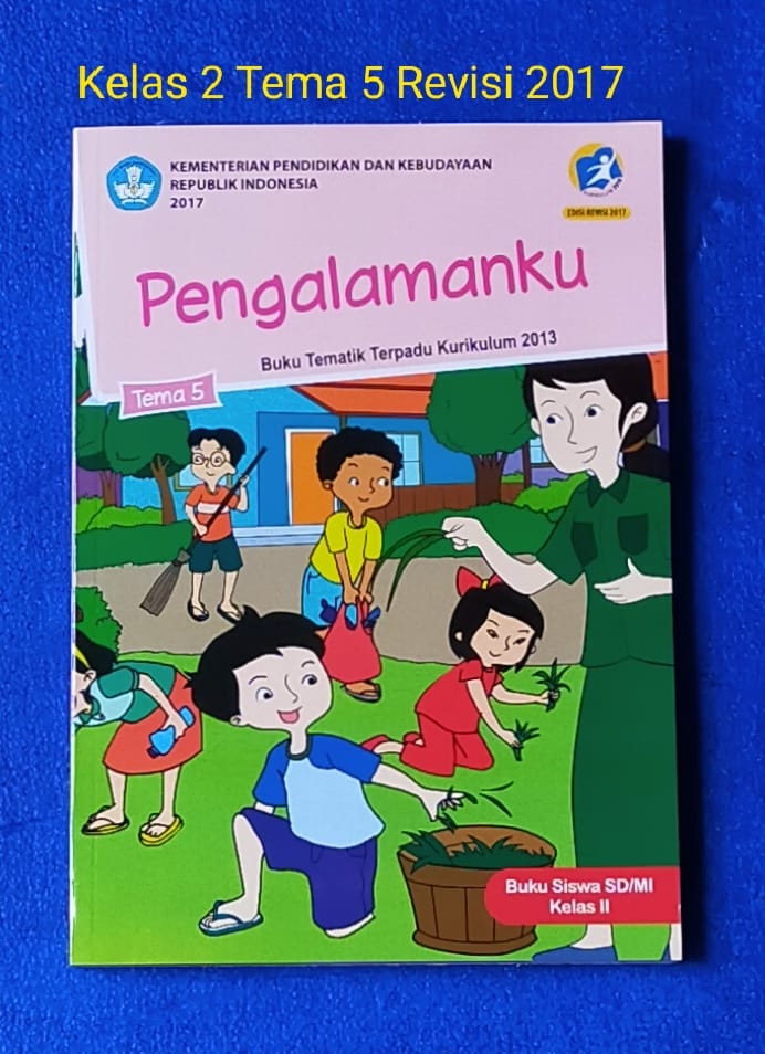 Buku Tematik Kelas 2 Sd Tema 5 Pengalamanku Revisi 2017 Lazada