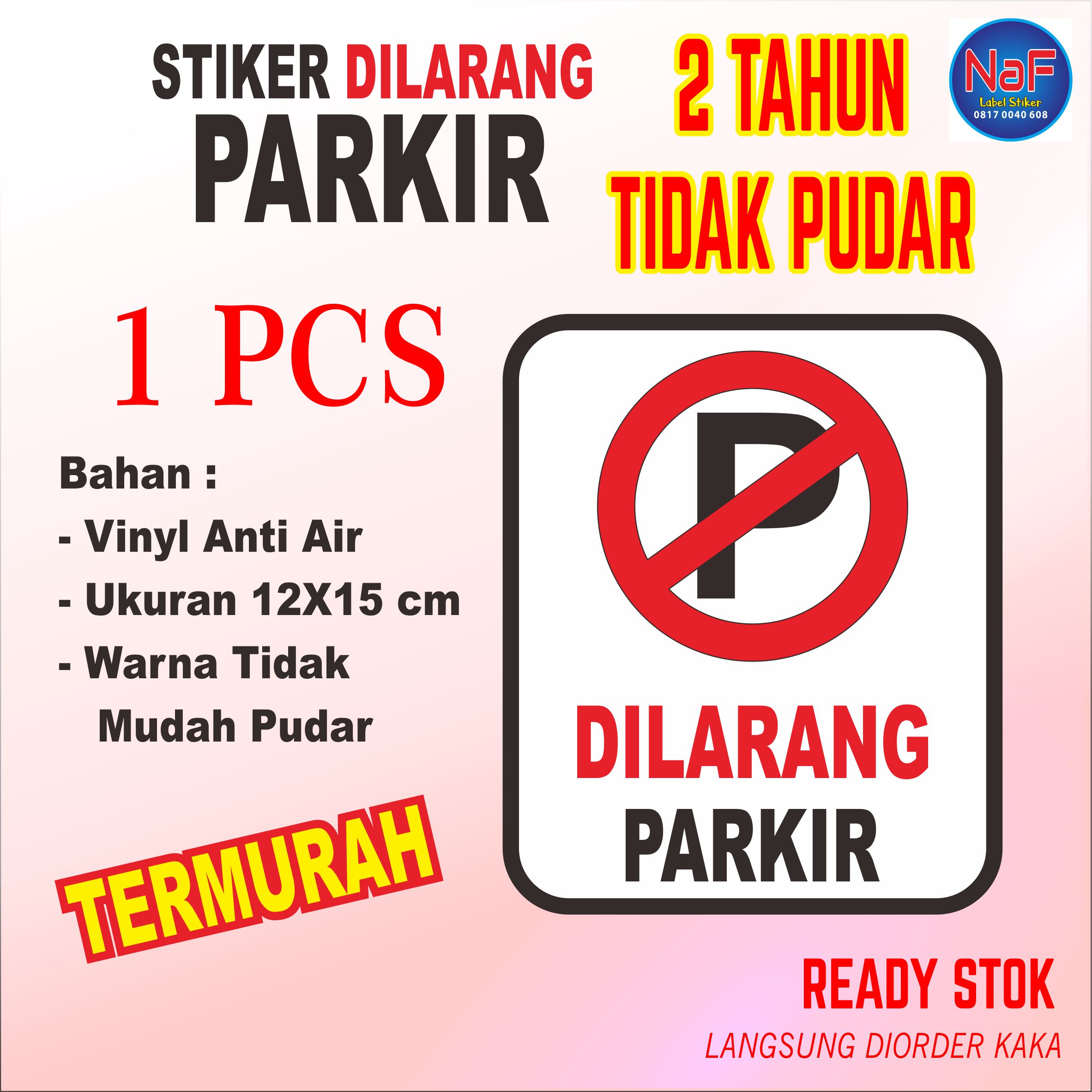 Stiker Dilarang Parkir Sticker larangan parkir Vinyl Tahan Air | Lazada ...