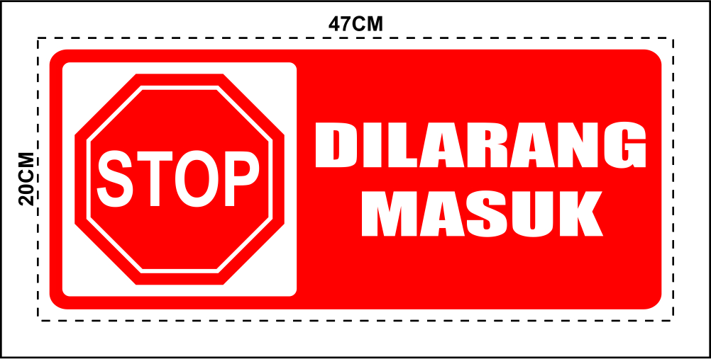 STIKER TULISAN / LOGO RAMBU STOP DILARANG MASUK | STICKER TULISAN ...