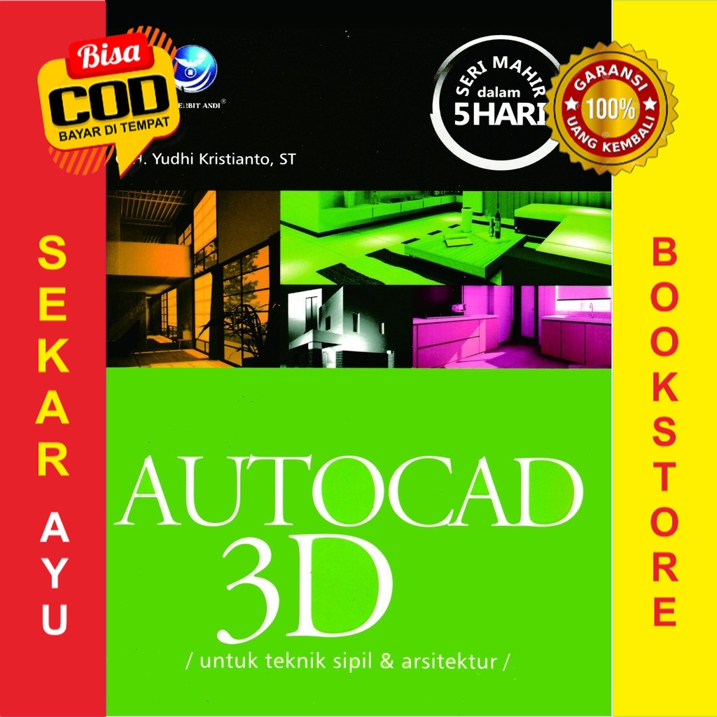 Seri Mahir Dalam 5 Hari AutoCAD 3D Untuk Teknik Sipil dan Arsitektur ...