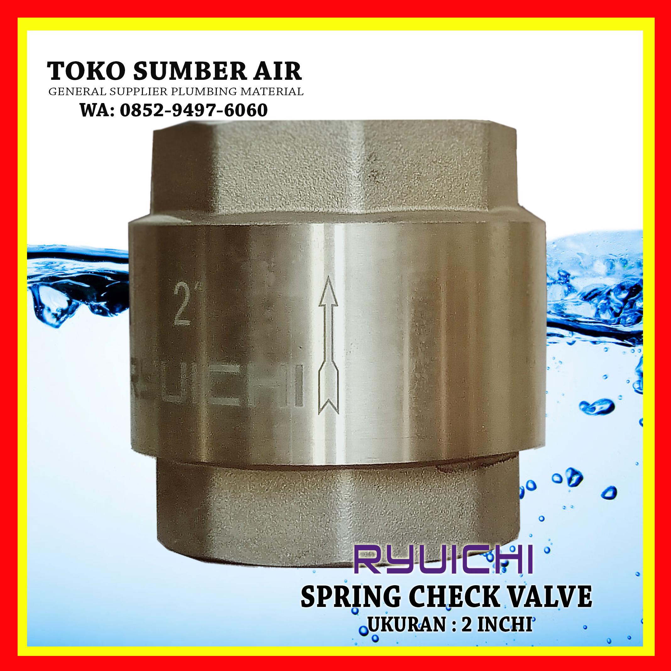 TUSEN KLEP 2 INCHI ( SPRING CHECK VALVE ) RYUICHI | Lazada Indonesia