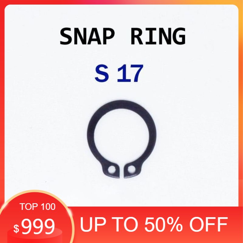 Snapring S17 Snap ring S17/snapring circle clip circlip S17 | Lazada Indonesia