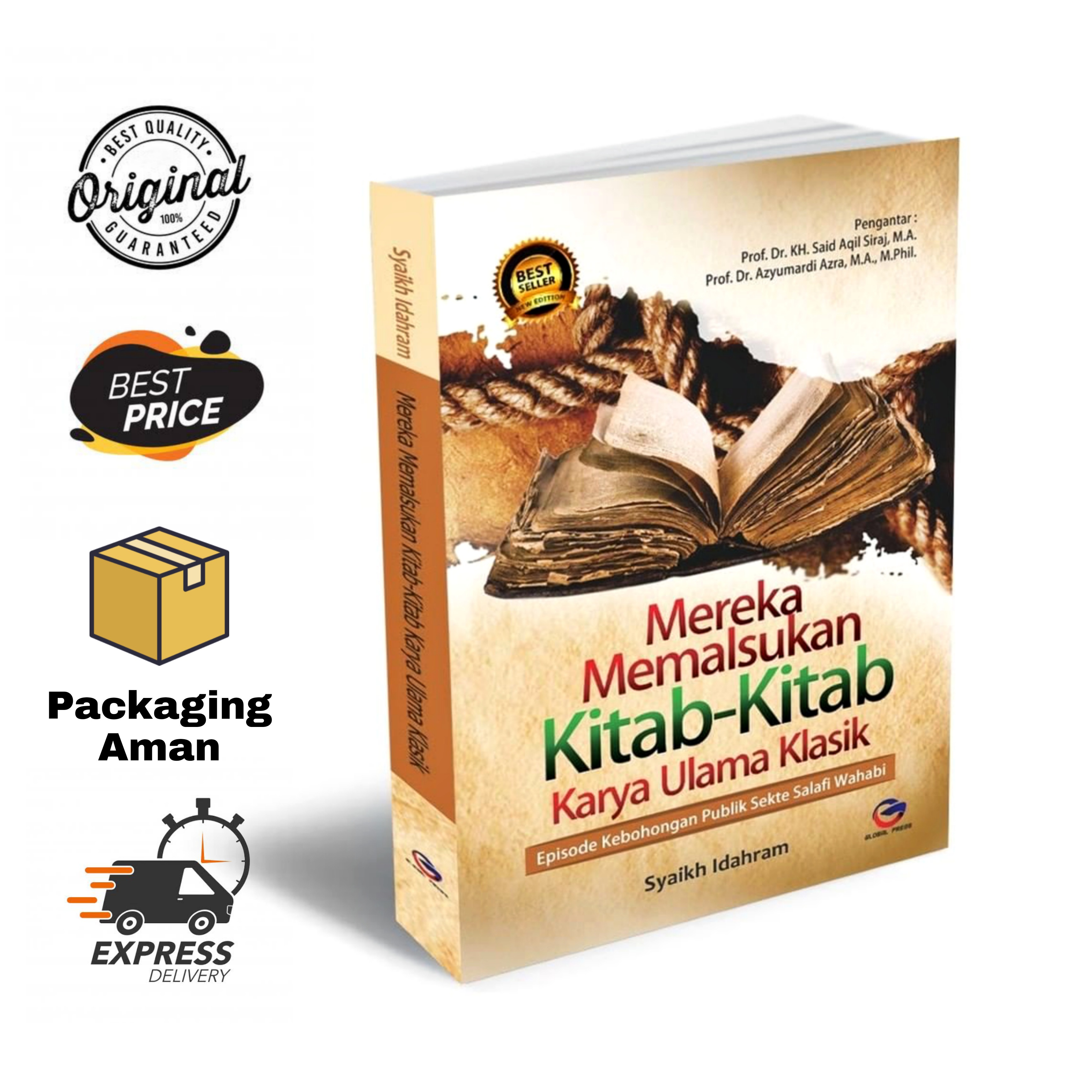 Mereka Memalsukan Kitab-kitab Karya Ulama Klasik - Syaikh Idahram ...