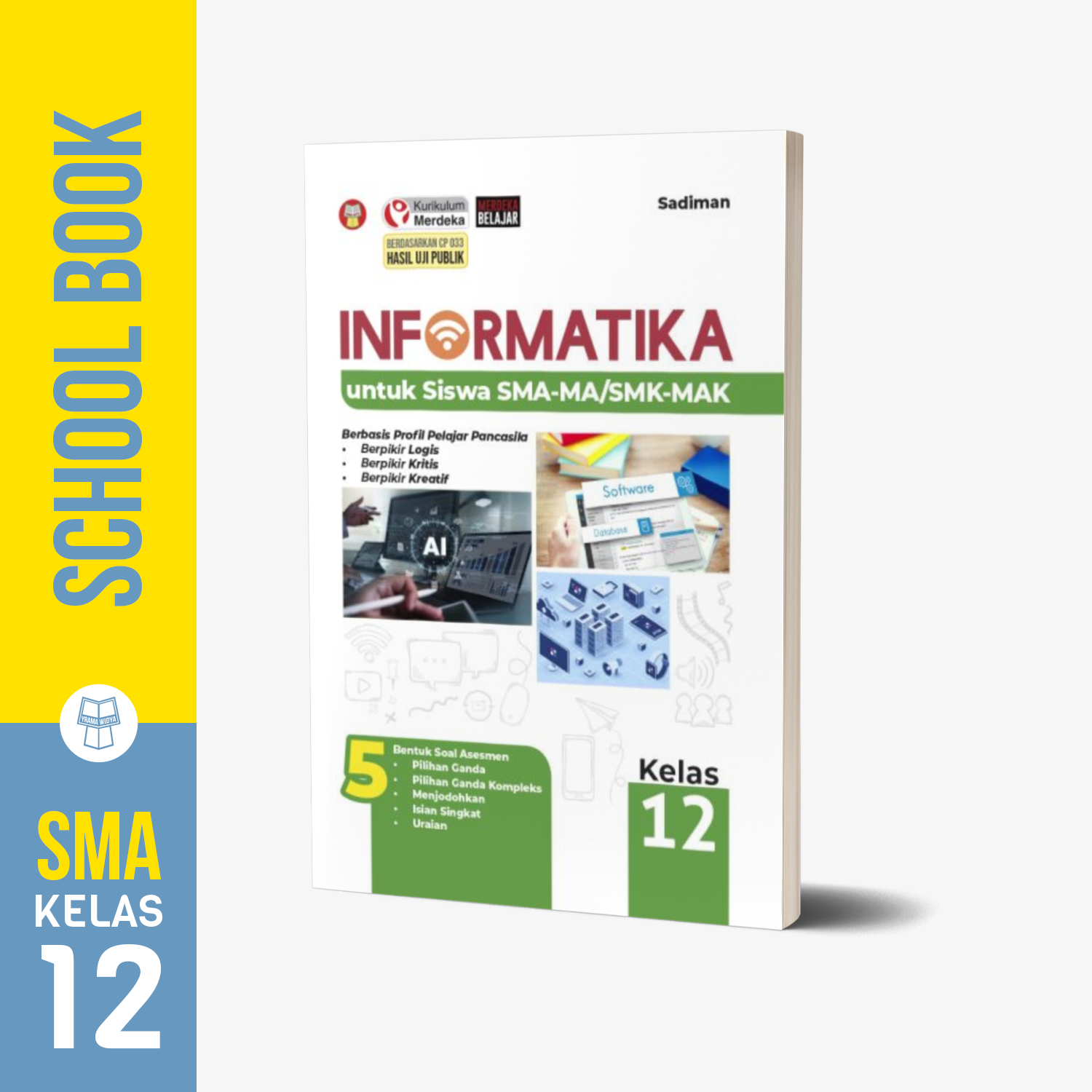 Yrama Widya - Buku Informatika Untuk Siswa SMA/MA Kelas 12 (Kur. Merdeka) | Lazada Indonesia