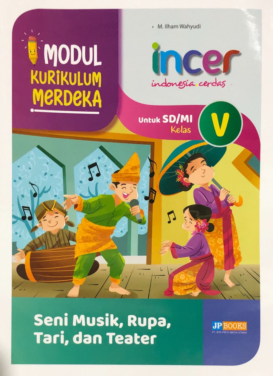 Kurikulum Merdeka Incer Seni Musik Rupa Tari Teater Kelas 1 2 3 4 5 6 ...