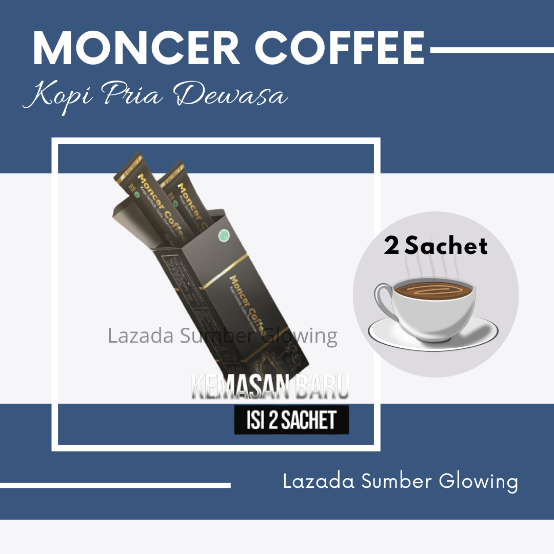 Moncer Coffee Original - Kopi Pria Dewasa - Minuman Stamina Tahan Lama ...