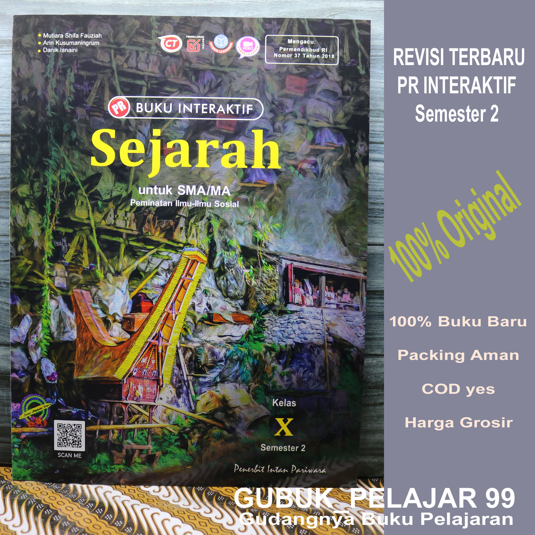 PR INTERAKTIF SEJARAH Kelas 10 Semester 2 SMA/MA Intan Pariwara Edisi HVS 2021-2022 ORIGINAL ...