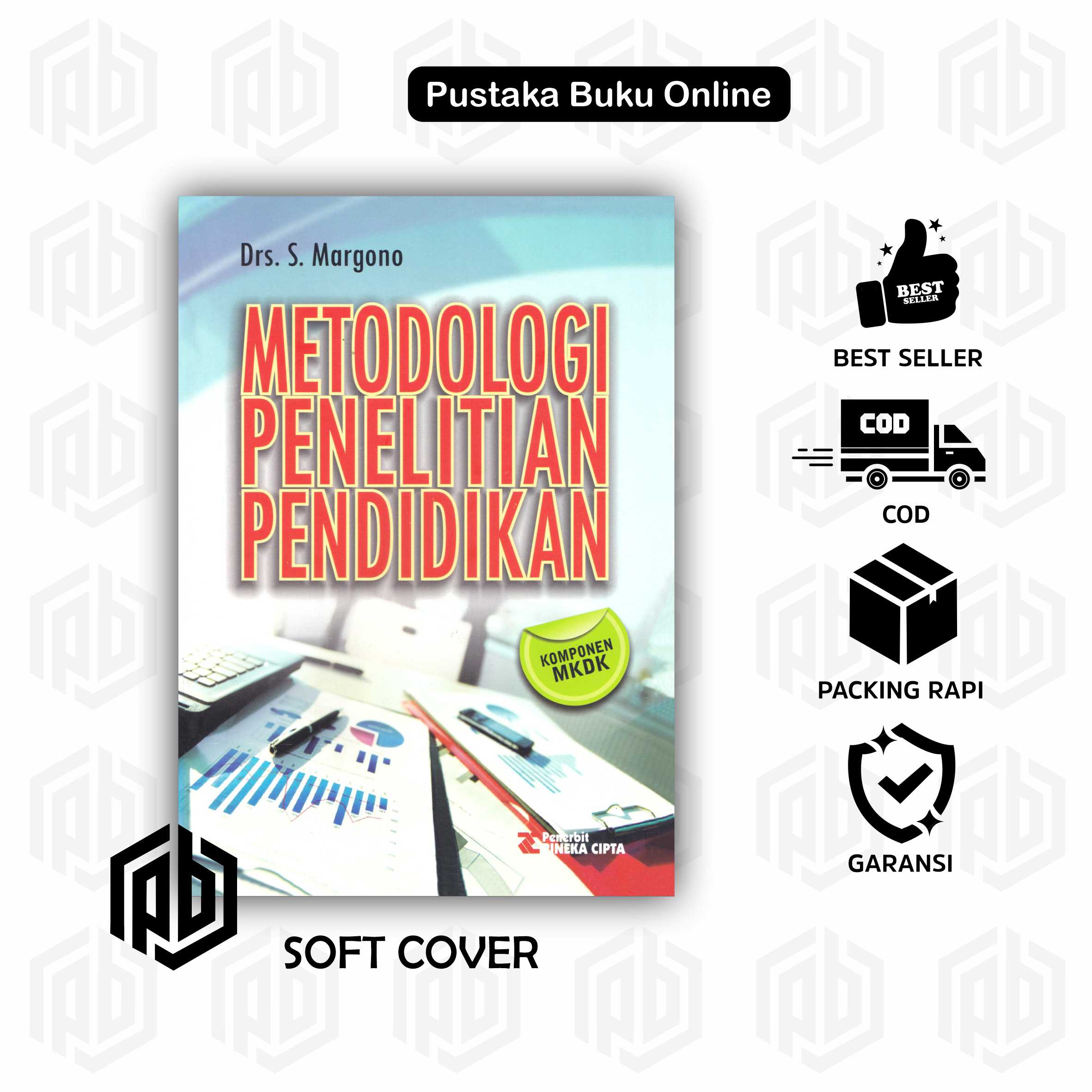 METODOLOGI PENELITIAN PENDIDIKAN - MARGONO | Lazada Indonesia