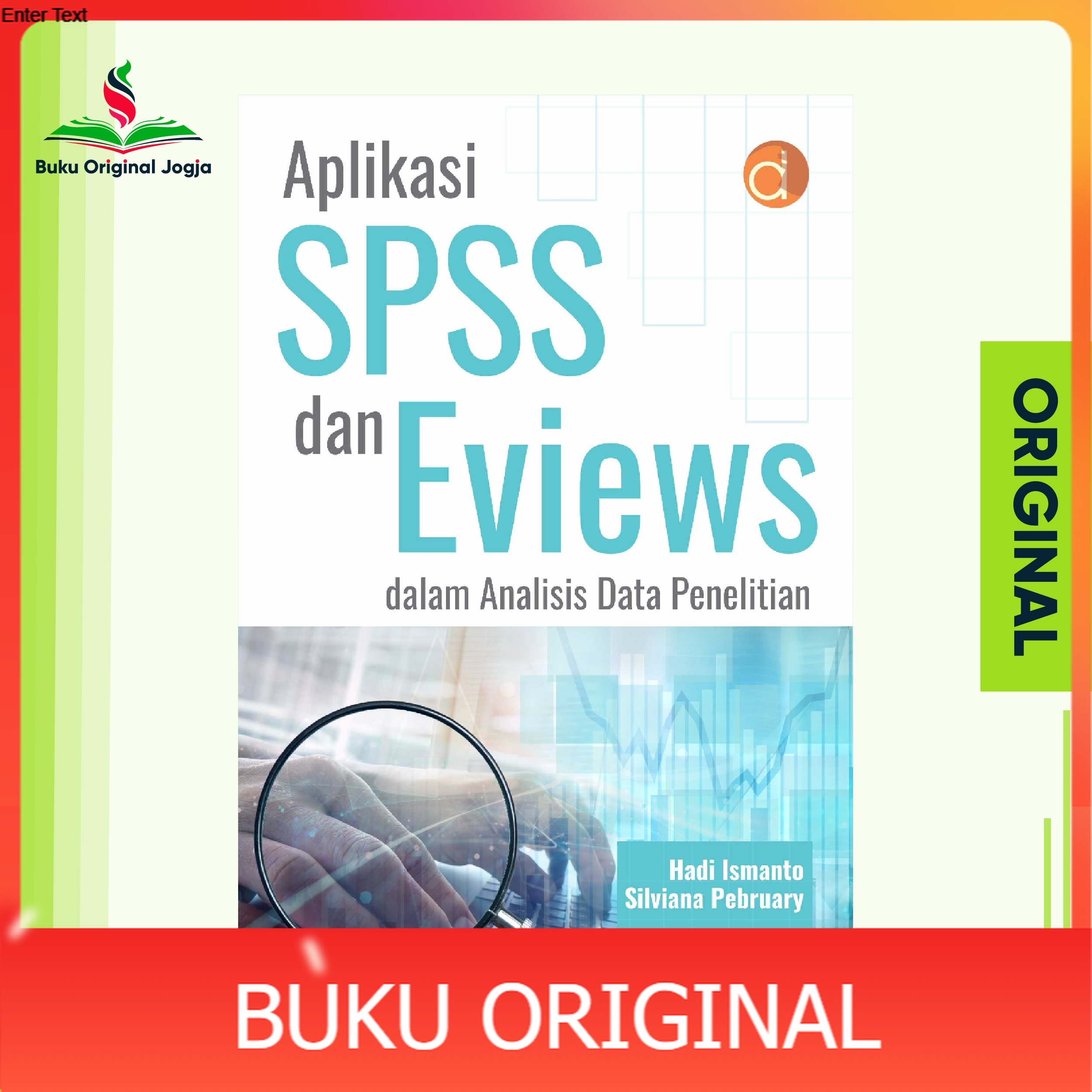 Buku Aplikasi SPSS Dan Eviews Dalam Analisis Data Penelitian Hadi ...