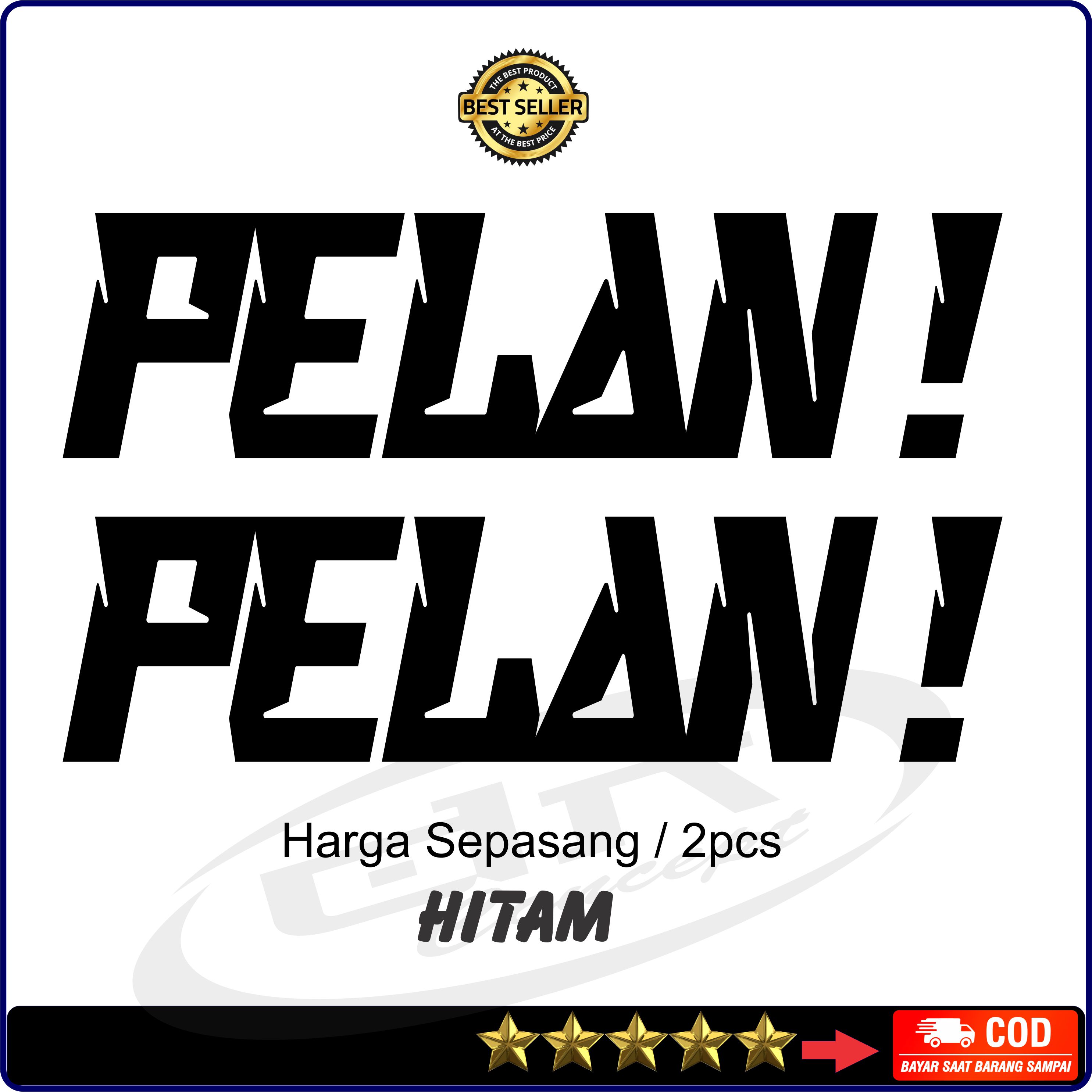 2 pc Sticker Stiker PELAN Viral Logo Hologram Putih motor Matic Variasi ...