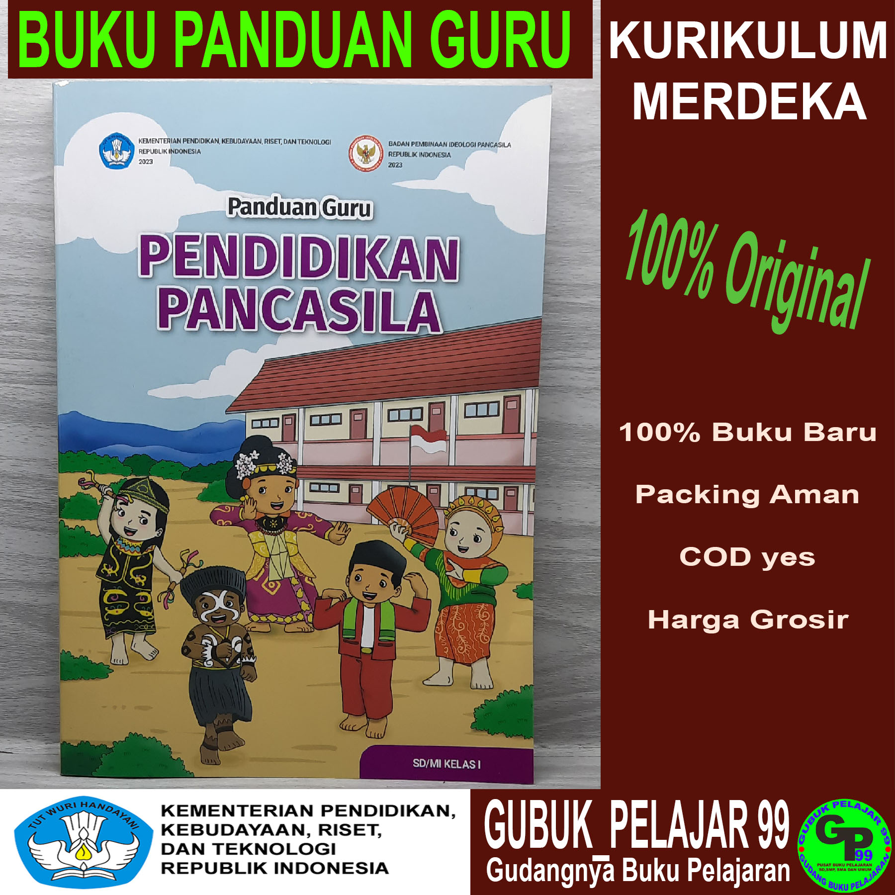 BUKU PANDUAN GURU PENDIDIKAN PANCASILA Untuk SD/MI Kelas 1 Kurikulum MERDEKA Kemdikbudristek ...