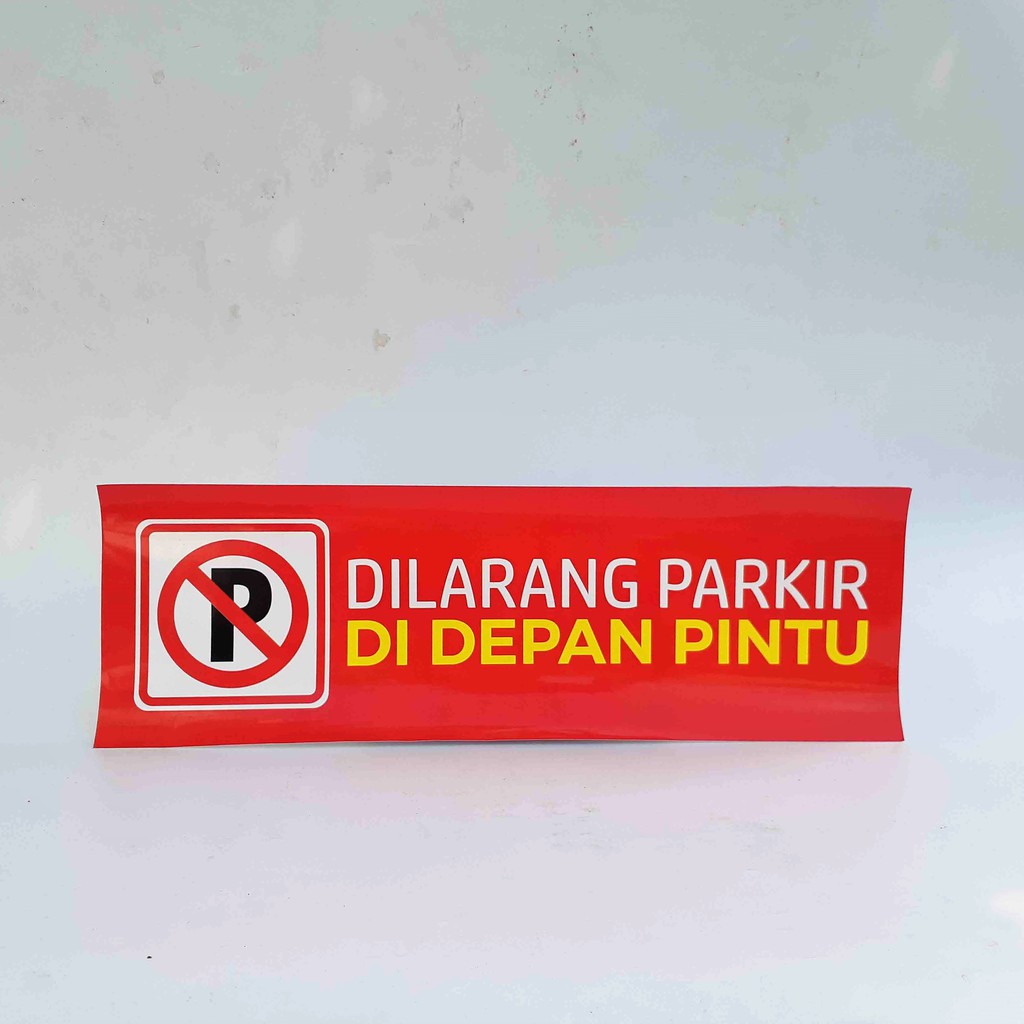 Stiker Dilarang Parkir. Stiker Larangan Parkir, Sticker Rambu Parkir ...
