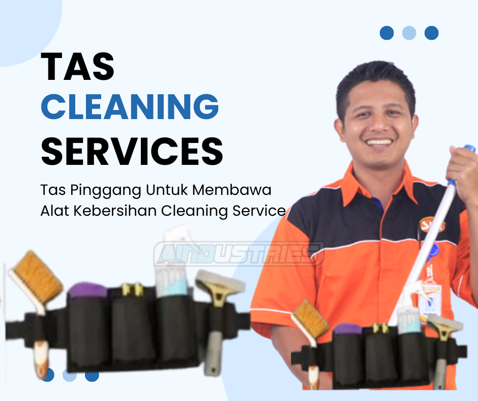 Tas Cleaning Service Untuk Membawa Alat Kebersihan OB Office Boy ...